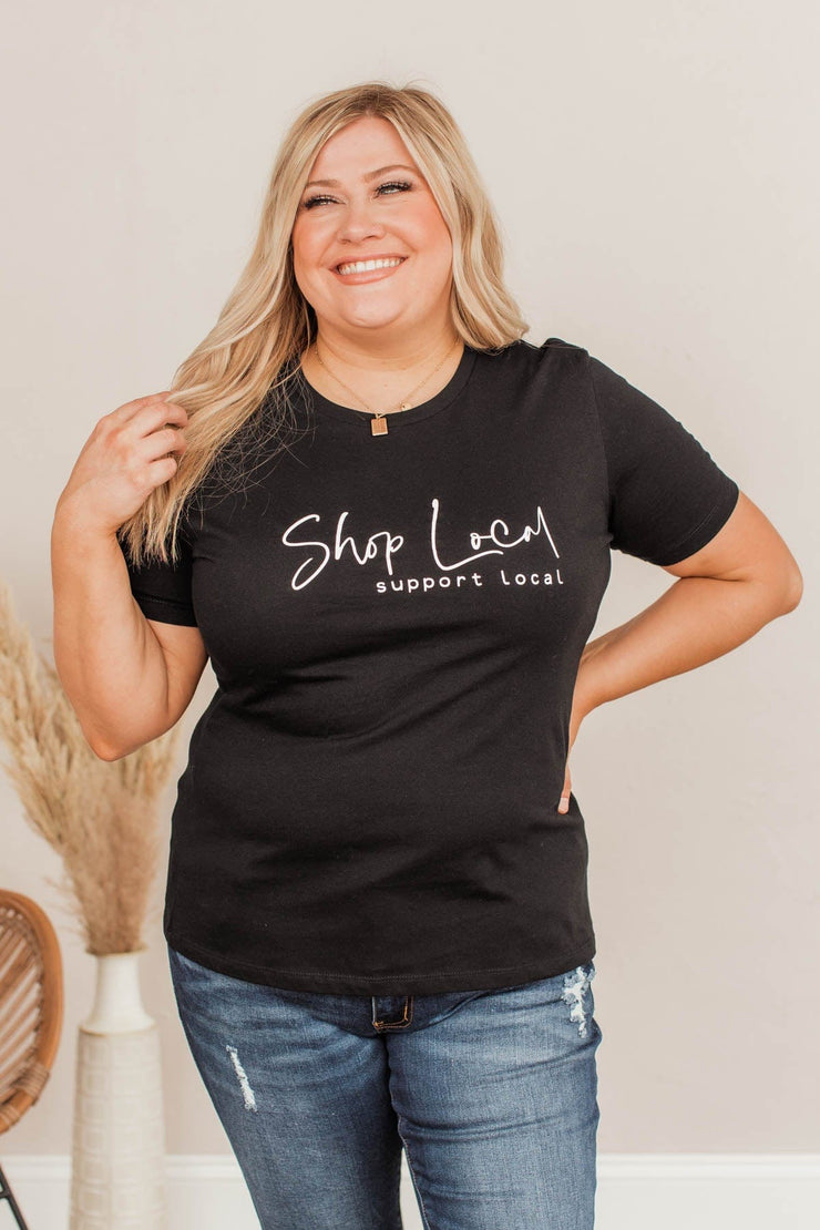 "Shop Local, Support Local" Graphic Tee- Black – The Pulse Boutique