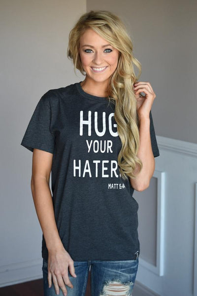Hug Your Haters Tee – The Pulse Boutique